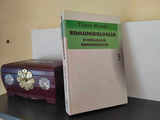 Komunikologija psihologija komunikacije,Tijana Mandić
