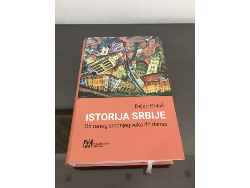 Dejan Djokic: Istorija Srbije