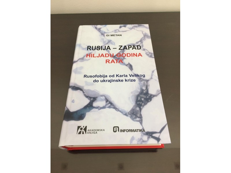 Gi Metan: Rusija - Zapad. Hiljadu godina rata