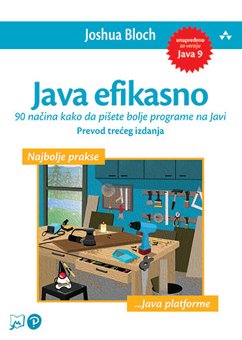 JAVA efikasno: 90 načina kako da pišete bolje programe na Javi