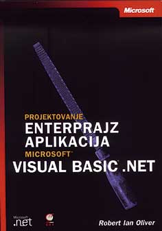 Projektovanje enterprajz aplikacija: Microsoft Visual Basic .NET