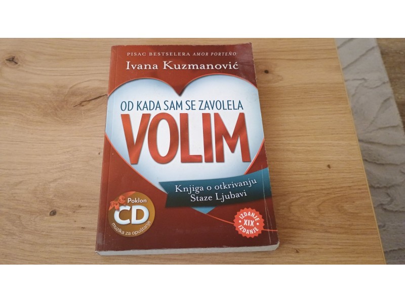 Od kada sam se zavolela volim - + cd - Ivana Kuzmanović