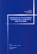 Advances in the Internet Technology, Concepts and Systems