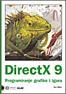 DirectX9 – Programiranje grafike i igara