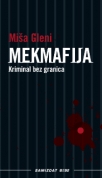 Mekmafija: kriminal bez granica