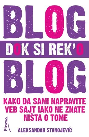 Blog dok si rek`o blog