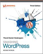 Smashing WordPress više od bloga,
prevod 3. izdanja