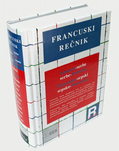 Francusko-srpski srpsko-francuski rečnik / Dictionnaire français-serbe serbe-français