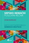 Srpsko-nemački poslovni rečnik / Wirtschaftswörterbuch Serbisch-Deutsch
