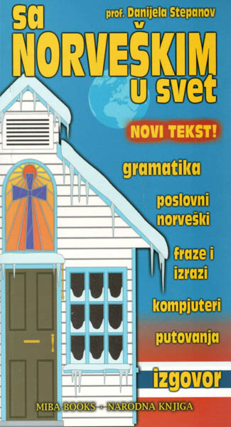 SA NORVEŠKIM U SVET