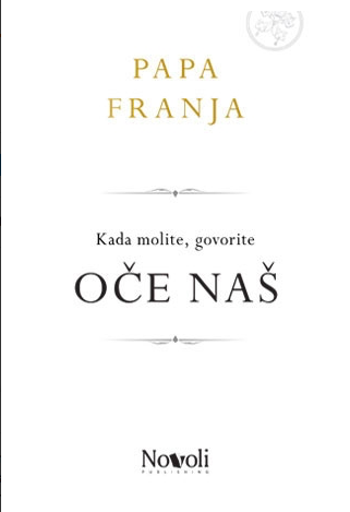 Papa Franja: Oče naš