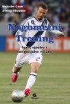 Nogometni trening - igre, vježbe i kondicijske vježbe
