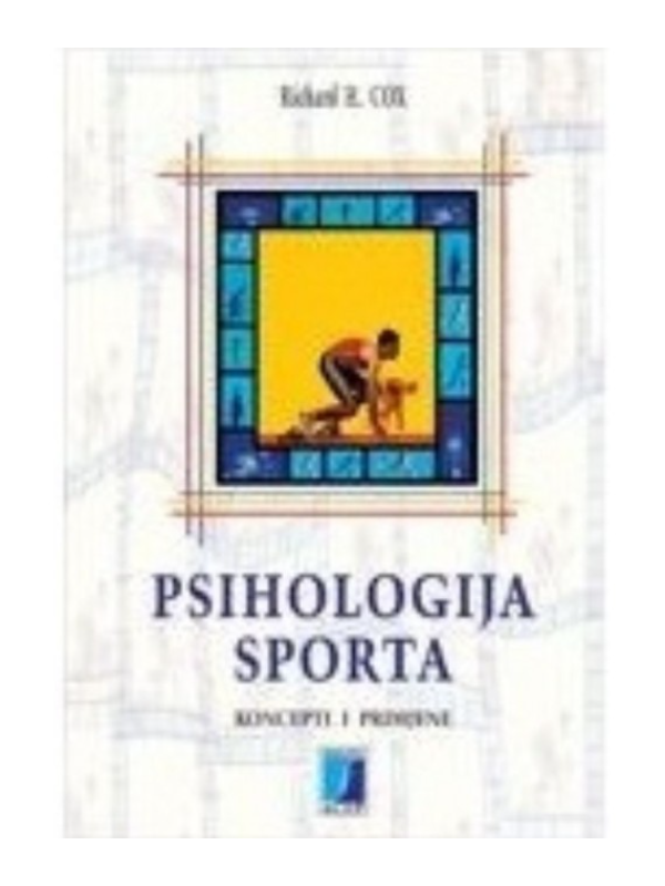 PSIHOLOGIJA SPORTA – koncepti i primjene