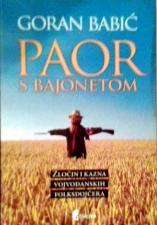 Paor sa bajonetom: zločin i kazna vojvođanskih folksdojčera