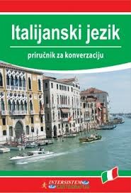 Italijanski jezik: priručnik za konverzaciju