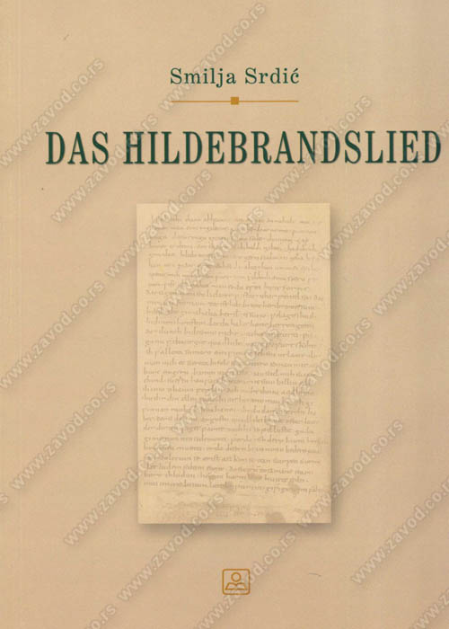 Das Hildebrandslied / Pesma o Hildebrandu