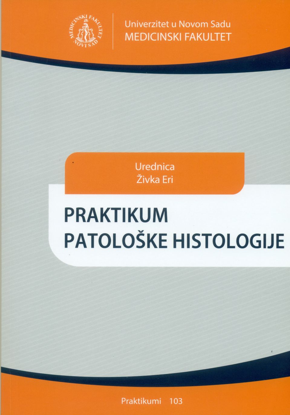 Praktikum patološke histologije
