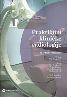 Praktikum kliničke radiologije za studente medicine, 3. izmenjeno i dopunjeno izdanje