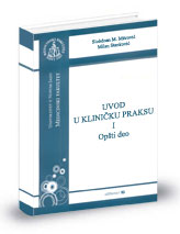 Uvod u kliničku praksu - Opšti deo