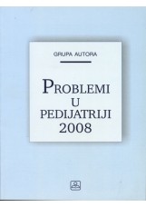 Problemi u pedijatriji 2008.