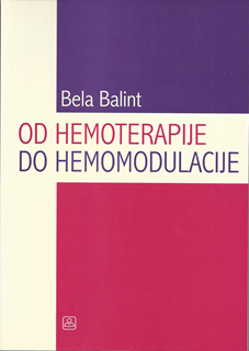 Od hemoterapija do hemomodulacije