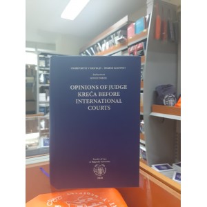 Opinions of judge Kreća before international courts