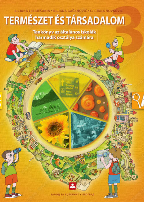 TERMESZET ES TARSADALOM - Tankonyv az altalanos iskolak harmadik osztalya szamara
(2018)