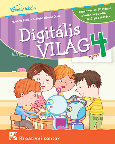 Digitalni svet 4 - udžbenik - mađarski