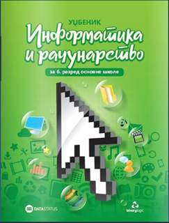 Informatika i računarstvo 6 – udžbenik
