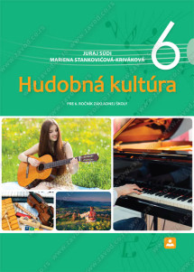 HUDOBNÁ KULTÚRA 6 – pre 6. ročnik základnej školy, izdanje 2022 god.