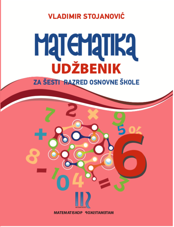 Matematika 6, udžbenik za 6. razred osnovne škole 2018.
(na bosanskom jeziku)