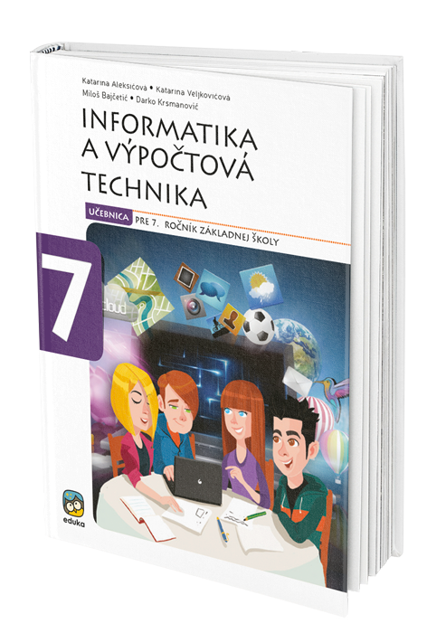 ИНФОРМАТИКА И РАЧУНАРСТВО 7, УЏБЕНИК НА СЛОВАЧКОМ ЈЕЗИКУ