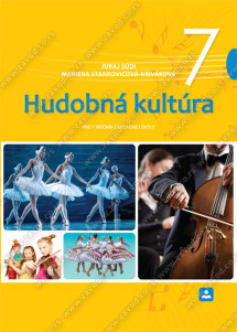 HUDOBNÁ KULTÚRA 7 – pre 7. ročnik základnej školy, izdanje 2023 god.
