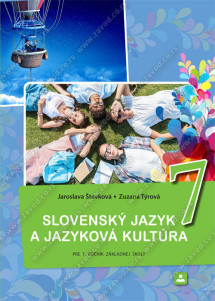 SLOVENSKÝ JAZYK a jazyková kultúra pre 7. ročník základnej školy, izdanje 2022 god.
