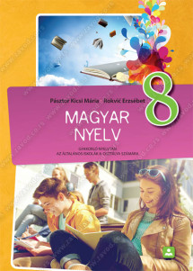 MAGYAR NYELV - gyakorló nyelvtan az általános iskolák 8. osztálya számára, izdanje 2022 god.