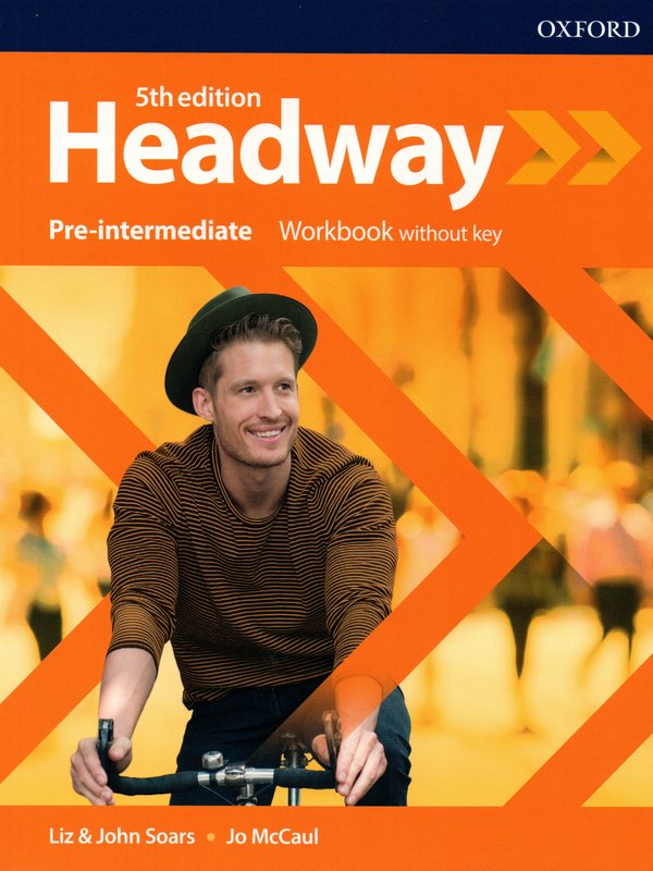 Headway 5th edition: Pre-Intermediate: Workbook without key