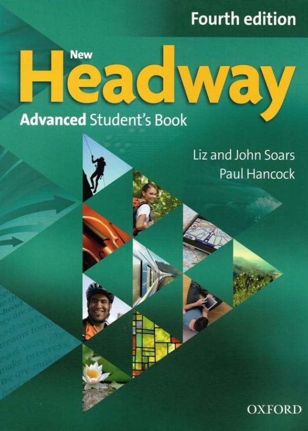 New Headway Advanced Student’s Book, Fourth edition