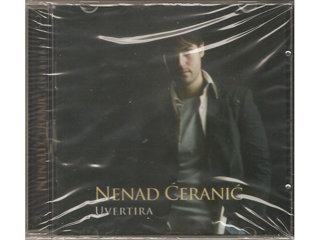 Nenad Ćeranić - Uvertira  [CD]