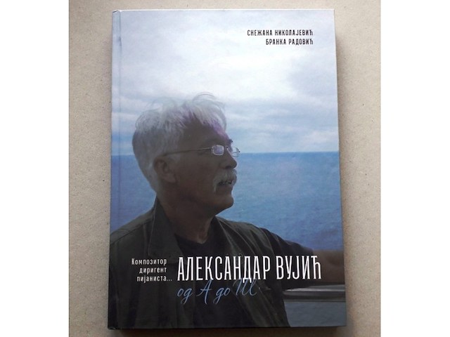 ALEKSANDAR VUJIĆ od A do Š