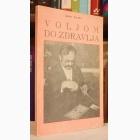 Voljom do zdravlja