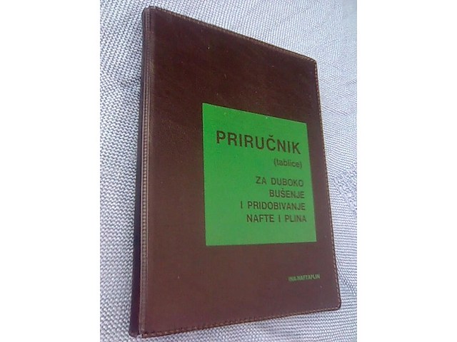 Prirucnik za duboko busenje i pridobivanje nafte i plin