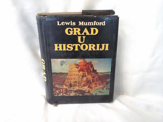 Grad u istoriji Lewis Mumford Mamford