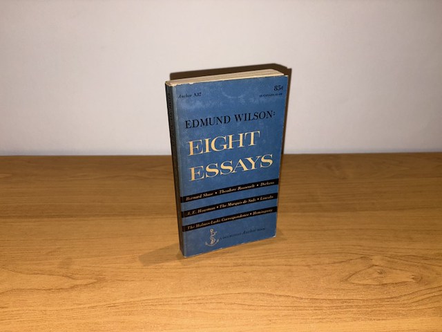 EDMUND WILSON - EIGHT ESSAYS