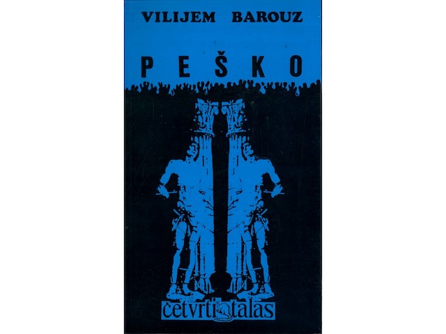 Vilijam Barouz - PEŠKO
