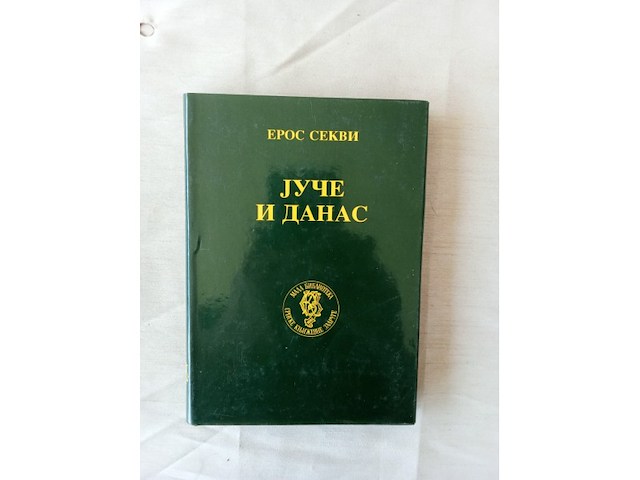 Juče I Danas-Eros Sekvi