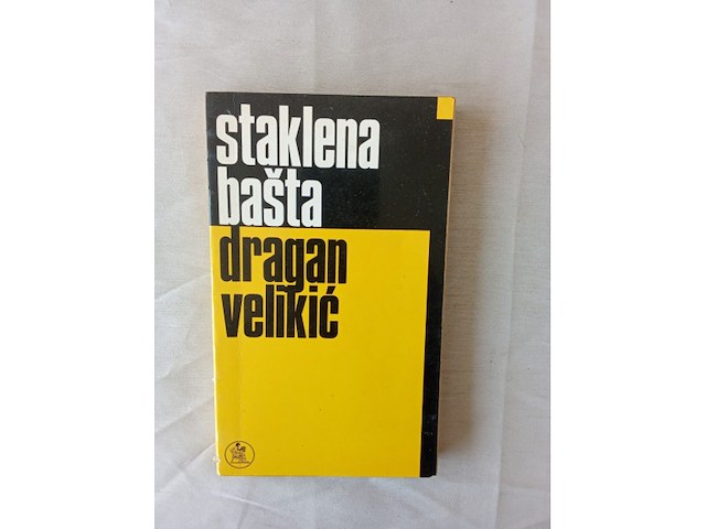 Staklena Bašta-Dragan Velikić