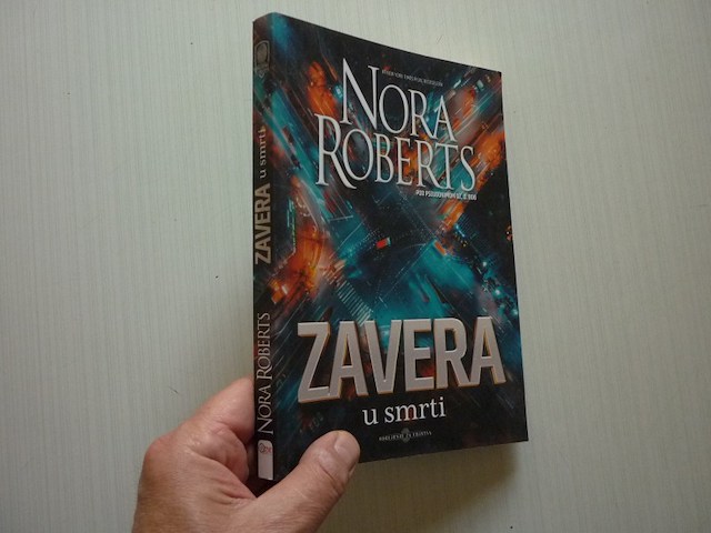 Nora Roberts ZAVERA U SMRTI