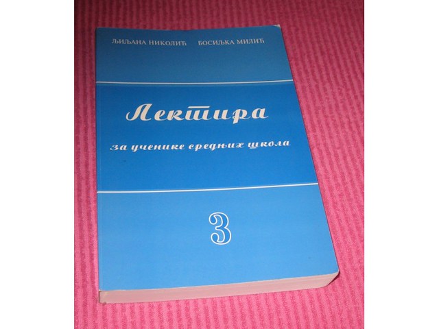 LEKTIRA ZA UČENIKE SREDNJIH ŠKOLA 3. ODLIČNO!