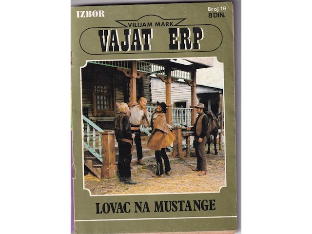WESTERN -VAJAT ERP BR.19  LOVAC NA MUSTANGE