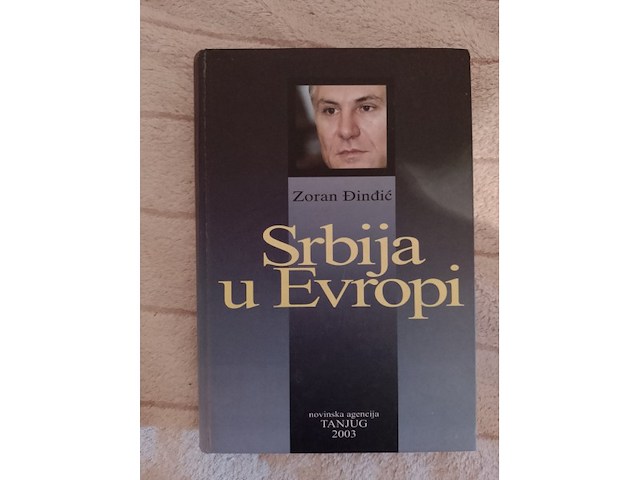 Srbija u Evropi, Zoran Đinđić